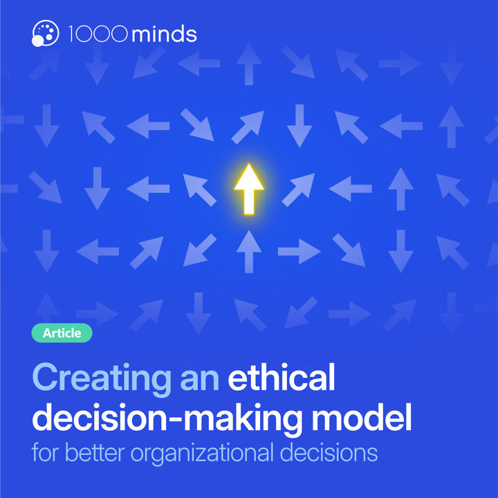 Creating an ethical decision-making model for your organization